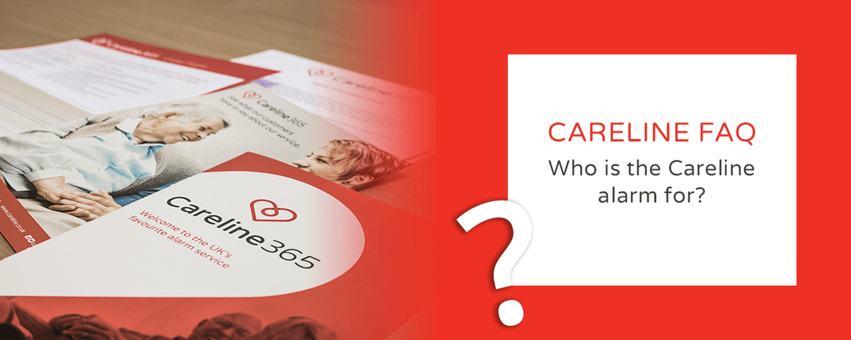 FAQ – Who is the Careline Alarm for?
